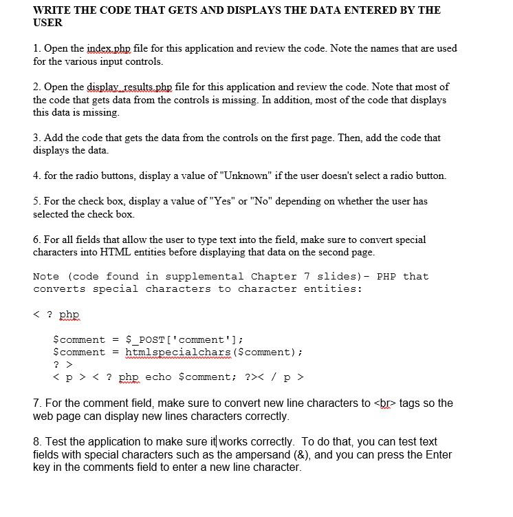 Solved WRITE THE CODE THAT GETS AND DISPLAYS THE DATA | Chegg.com
