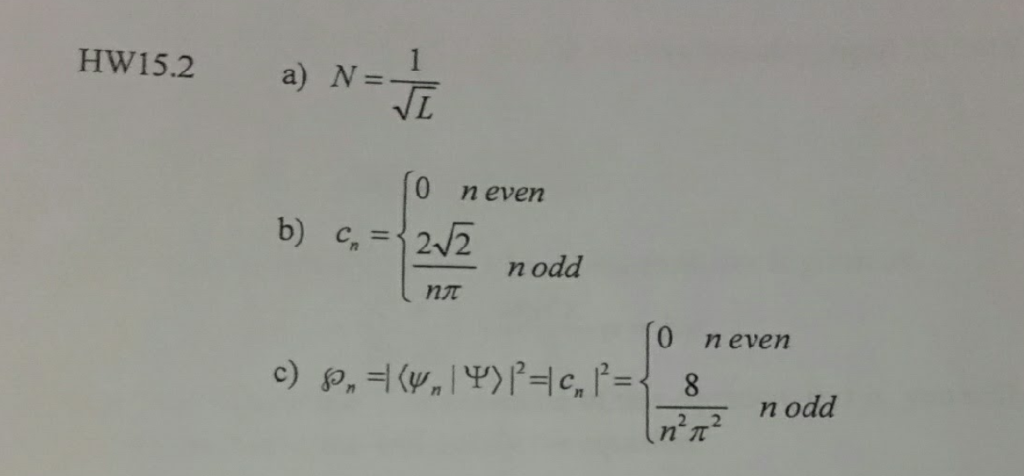 Solved HW15.2 Consider the particle in a box" problem. The | Chegg.com