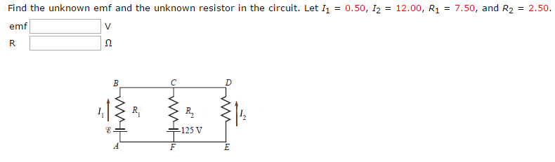 Solved Find the unknown emf and the unknown resistor in the | Chegg.com