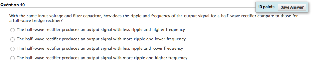 Solved With the same input voltage and filter capacitor, how | Chegg.com