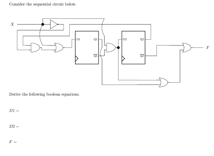 Solved Consider the sequential circuit below. Derive the | Chegg.com