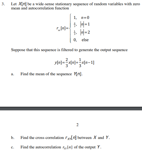 Solved Let XIn] be a wide-sense stationary sequence of | Chegg.com