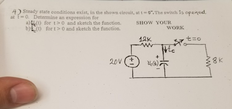 Solved A Steady State Conditions Exist In The Shown