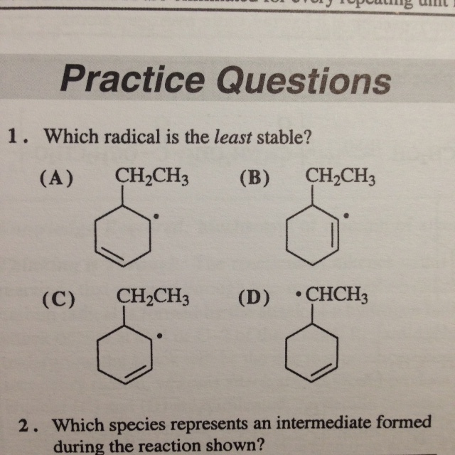 Solved Which radical is the least stable? Which species | Chegg.com