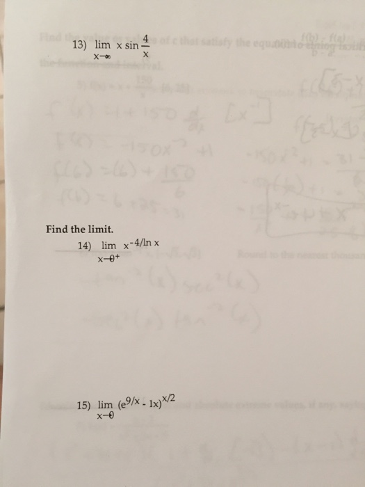 Solved lim_x rightarrow infinity x sin 4/x Find the limit. | Chegg.com