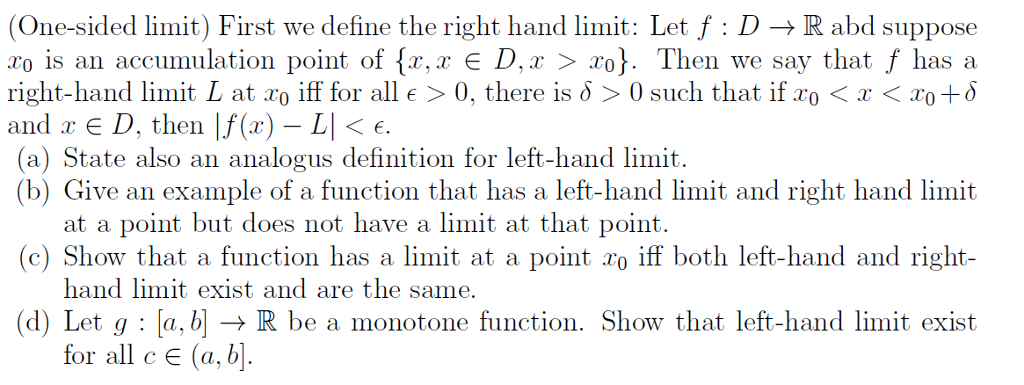 Solved (One-sided limit) First we define the right hand | Chegg.com