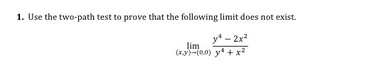 Solved Use the two-path test to prove that the following | Chegg.com