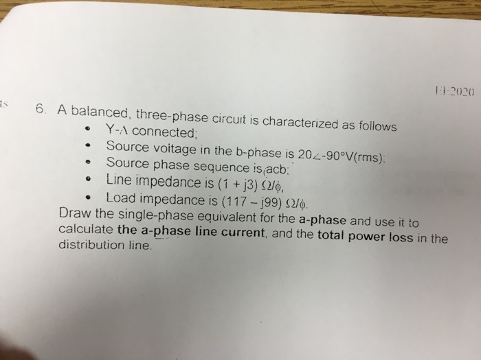 Solved A balanced, three-phase circuit is characterized as | Chegg.com
