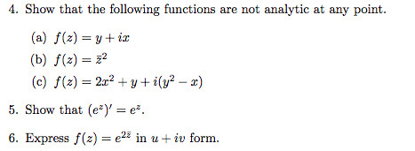 Solved Show that the following functions are not analytic at | Chegg.com