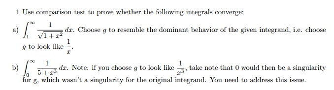 Solved 1 Use comparison test to prove whether the following | Chegg.com