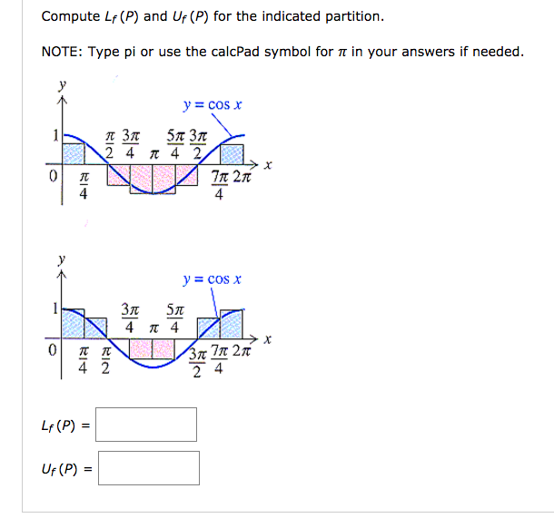 Solved Compute L_f (P) and U_f (P) for the indicated | Chegg.com
