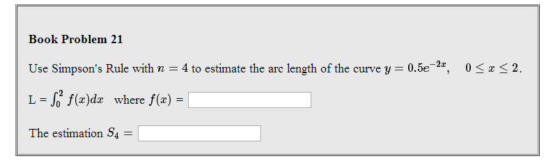 Solved Use Simpson's Rule with n = 4 to estimate the arc | Chegg.com
