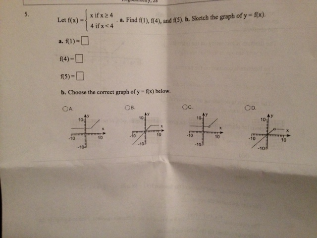 Solved Let f(x) = { x if x 4 4 if x