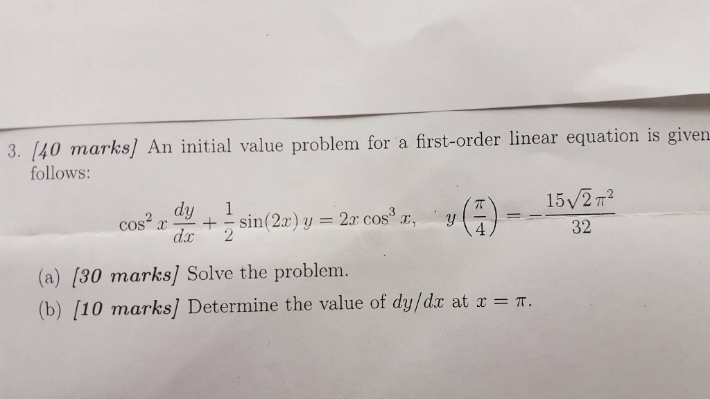 Solved An initial value problem for a first-order linear | Chegg.com