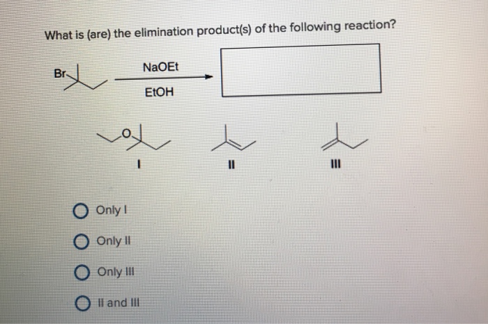 Solved What is (are) the elimination product(s) of the | Chegg.com