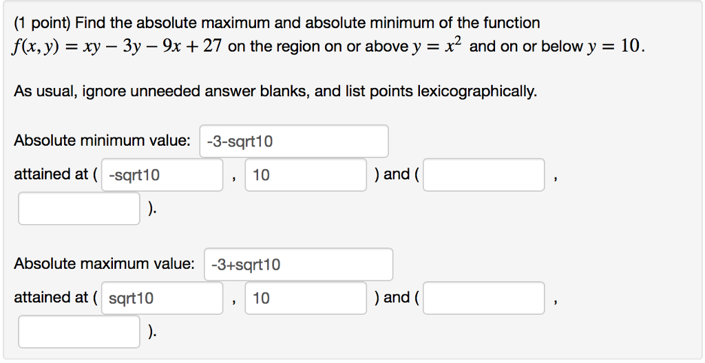 Solved (1 point) Find the absolute maximum and absolute | Chegg.com Solved (1 point) Find the absolute maximum and absolute | Chegg.com