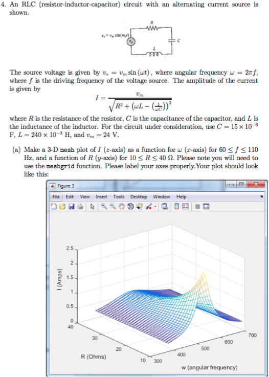 Solved An Rlc Resistor Inductor Capacitor Circuit With An