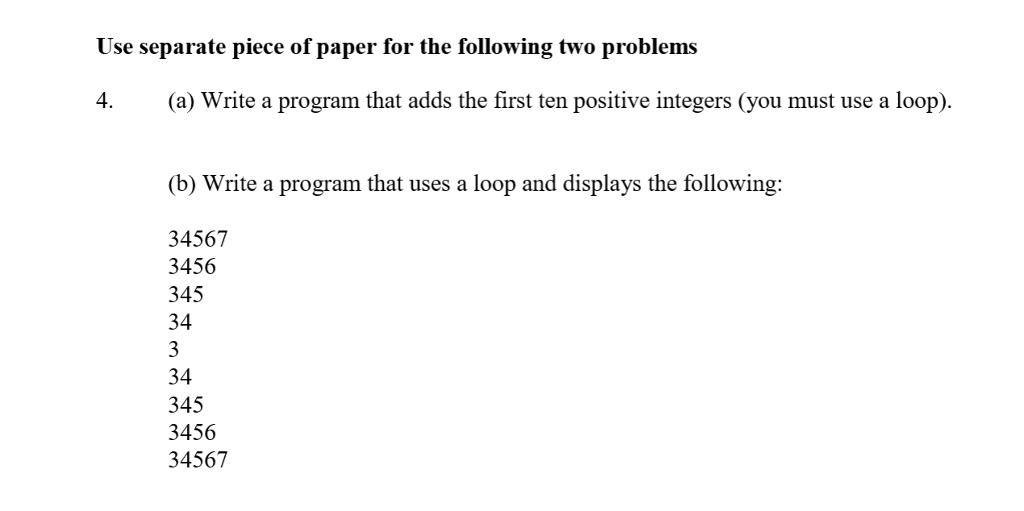 Solved Use separate piece of paper for the following two | Chegg.com