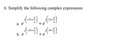 Solved Simplify the following complex expressions a. | Chegg.com