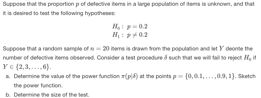 Solved Suppose that the proportion p of defective items in a | Chegg.com