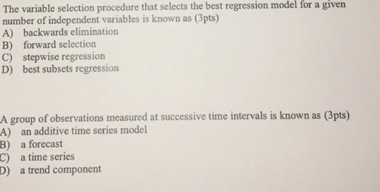 Solved The variable selection procedure that selects the | Chegg.com