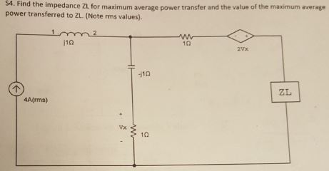 Solved Find the impedance ZL for maximum average power | Chegg.com