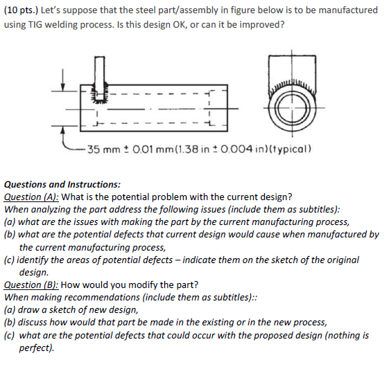 Solved (10 pts.) Let's suppose that the steel part/assembly | Chegg.com