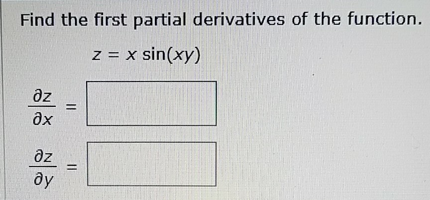 Solved Find the first partial derivatives of the function. z | Chegg.com