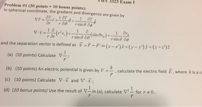 Solved In spherical coordinate, the gradient and divergence | Chegg.com