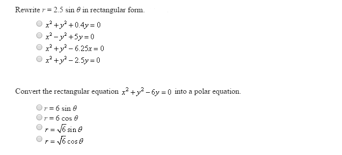 Solved Rewrite r = 2.5 sin theta in rectangular form. x^2 | Chegg.com