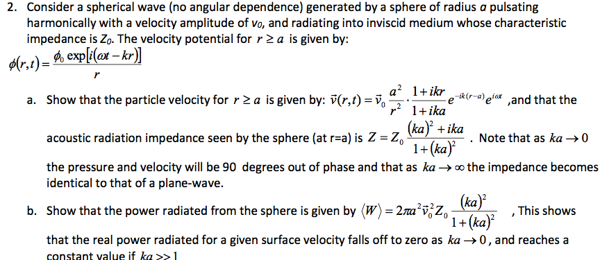 2. Consider a spherical wave (no angular dependence) | Chegg.com