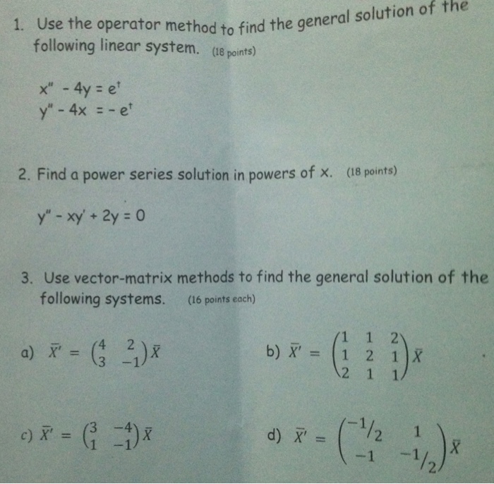 Solved Use the operator method to find the general solution | Chegg.com