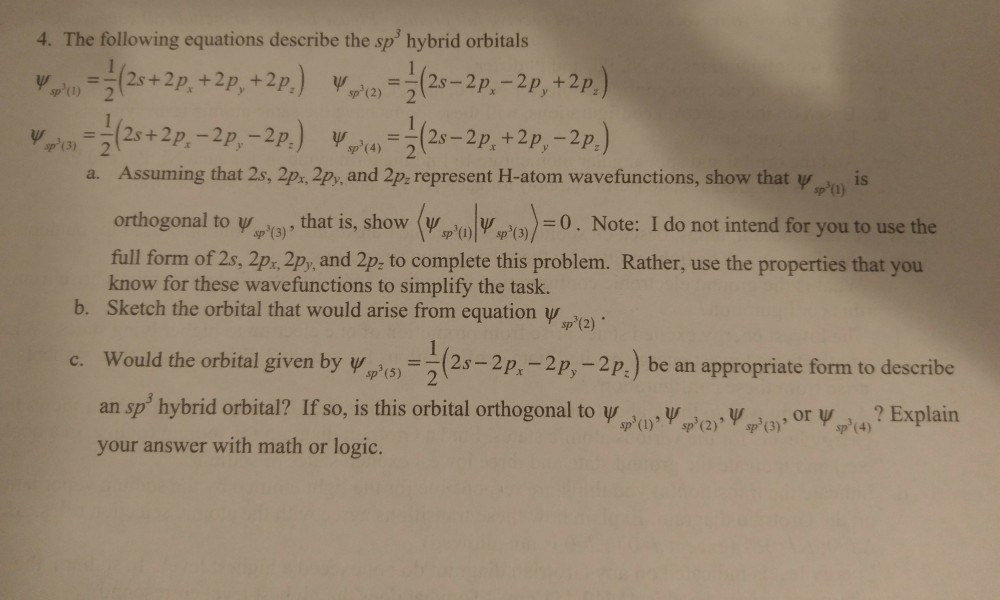 4. The following equations describe the sp' hybrid | Chegg.com