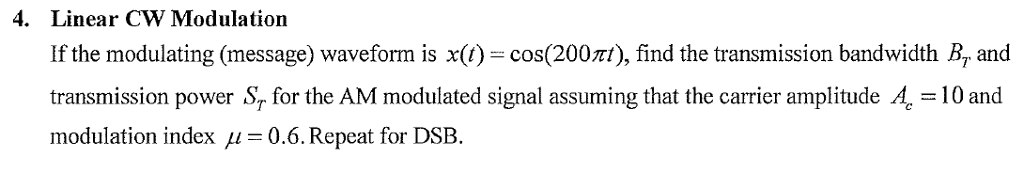 Solved 4. Linear CW Modulation If the modulating (message) | Chegg.com