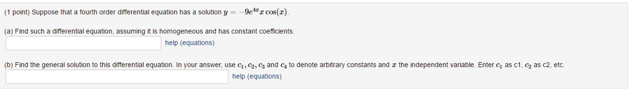 Solved Suppose That A Fourth Order Differential Equation Has