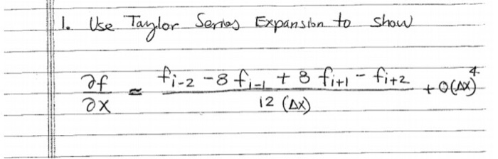 Solved Use Taylor Series Expansion to show partial | Chegg.com