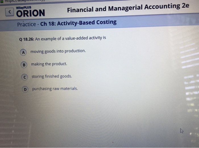 Solved An example of a value-added activity is moving goods | Chegg.com