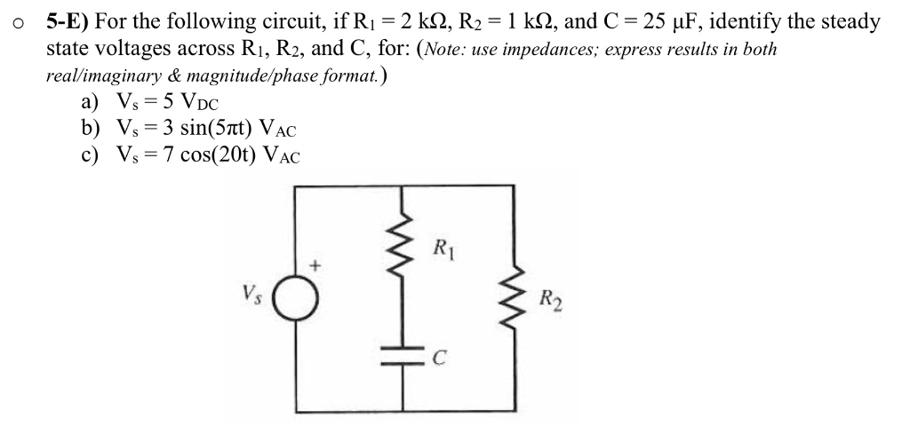 Solved 5-E) For the following circuit, if R1-2 kQ, R,-1 kQ, | Chegg.com