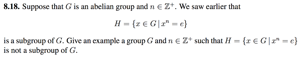 Solved Suppose That G Is An Abelian Group And N Z We Saw