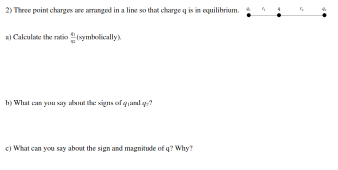 Solved Three point charges are arranged in a line so that | Chegg.com
