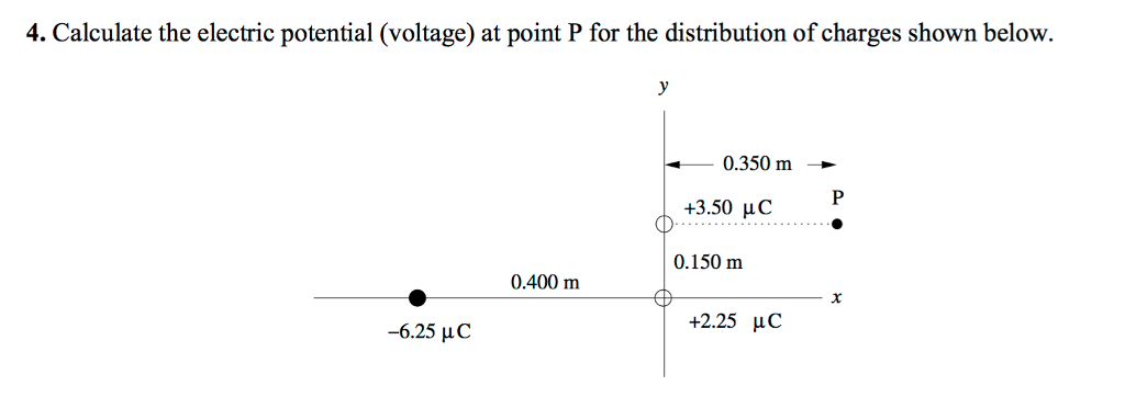 Solved 4. Calculate the electric potential (voltage) at | Chegg.com