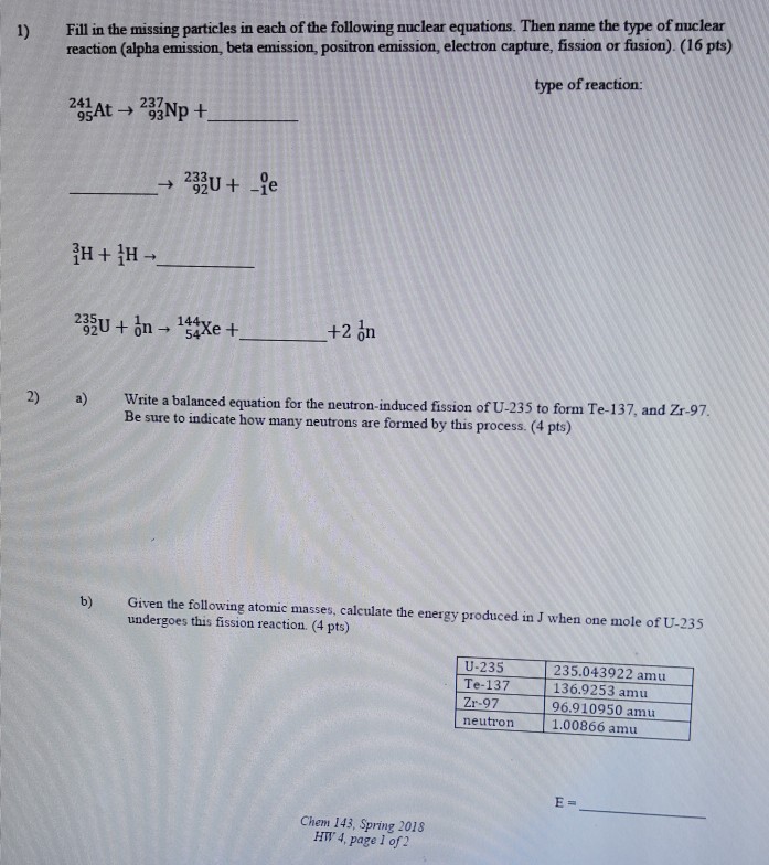 Solved 1) Fill in the missing particles in each of the | Chegg.com