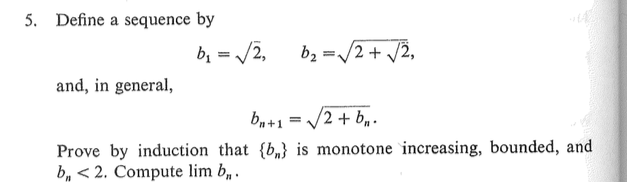 Solved Define a sequence byb_1 = Squareroot 2, b_2 = | Chegg.com