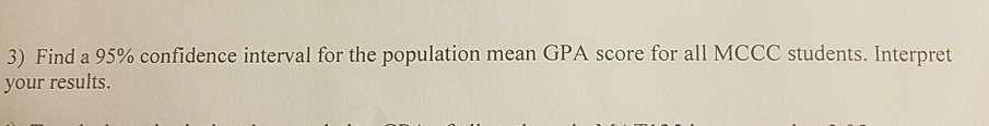 Solved Question 3: One-Sample T: GPA Variable N Mean StDev | Chegg.com