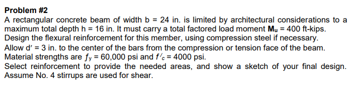 Solved Problem #2 A rectangular concrete beam of width b - | Chegg.com