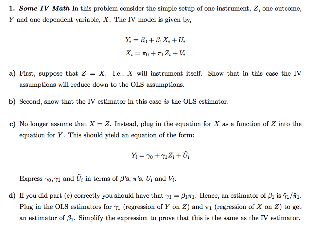 1. Some IV Math In this problem consider the simple | Chegg.com