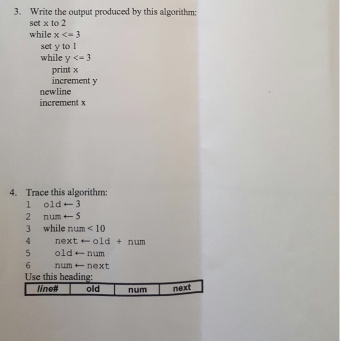 Solved Write the output produced by this algorithm: set x to | Chegg.com