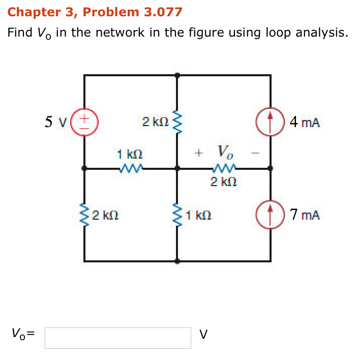 Solved Find V_0 in the network in the figure using loop | Chegg.com Solved Find V_0 in the network in the figure using loop | Chegg.com
