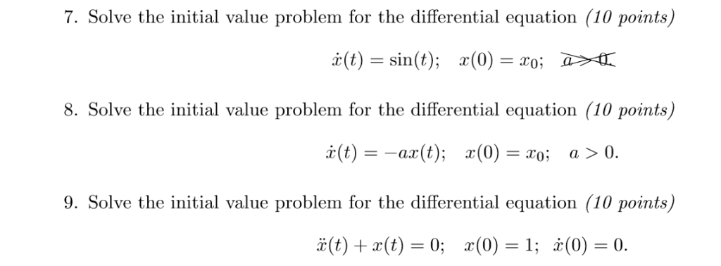 Solved 7. Solve the initial value problem for the | Chegg.com