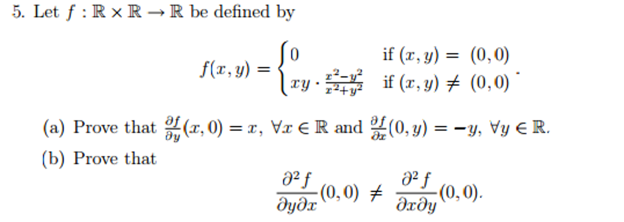 Solved Let f: R Times R rightarrow R, be defined by f(x, | Chegg.com